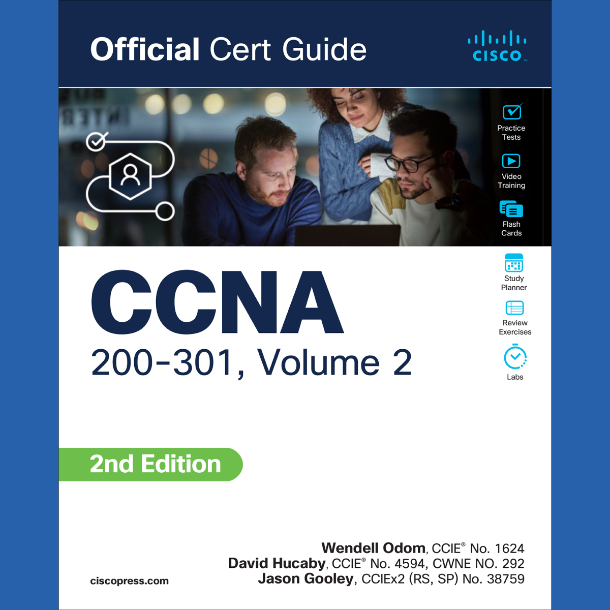 CCNA 200-301 Official Cert Guide, Vol 2, 2nd Edition – Wendell's CCNA Skills Blog